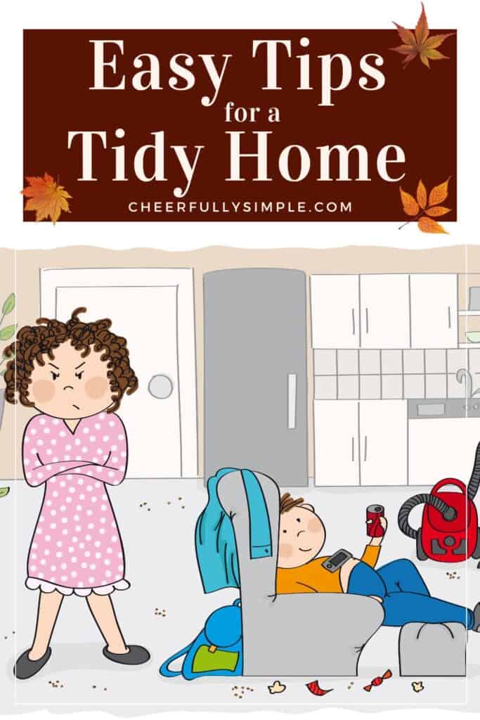 Clean House vs. Tidy House | Creating a More Tidy Home - Cheerfully Simple