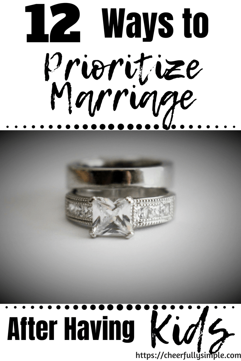 How to Prioritize Marriage After Kids 2026 - Cheerfully Simple