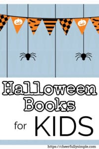 Best Non-Spooky Halloween Books for Kids by Age Group - Cheerfully Simple