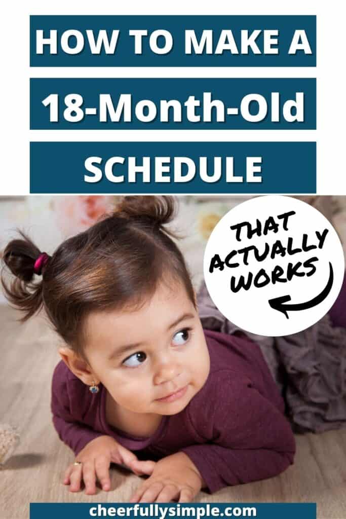 How to Create an 18-Month-Old Schedule 2025 - Cheerfully Simple