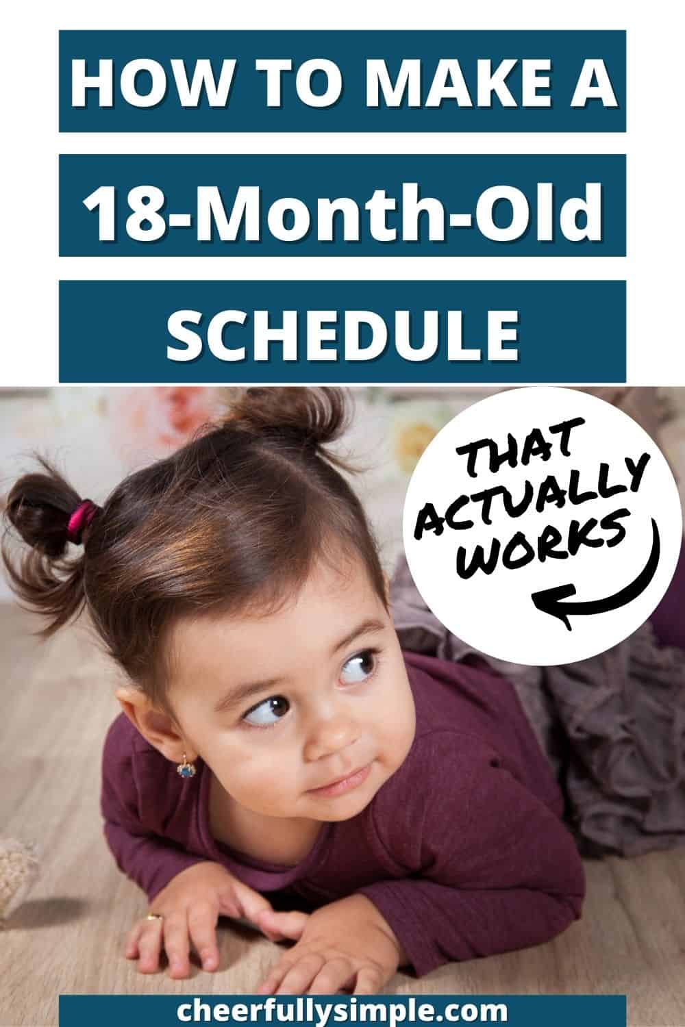 How to Create an 18-Month-Old Schedule 2025 - Cheerfully Simple