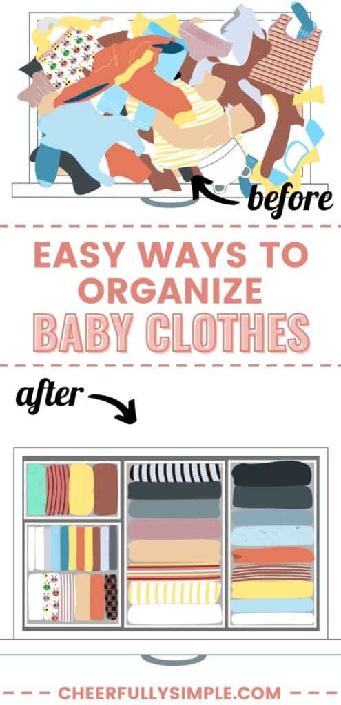 Easiest Ways to Organize Baby Clothes 2025 - Cheerfully Simple