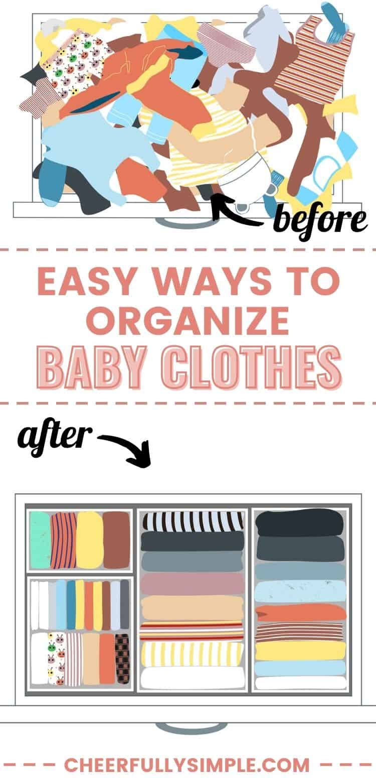 Easiest Ways to Organize Baby Clothes 2026 - Cheerfully Simple