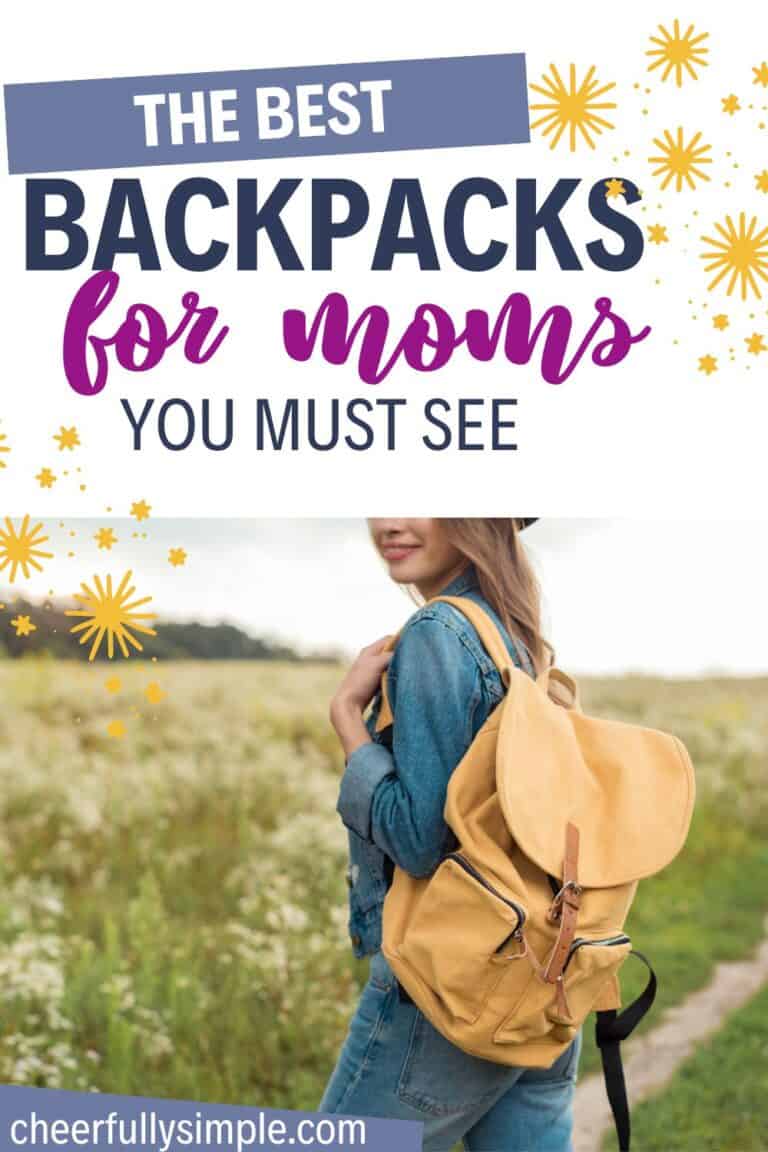 Best Backpacks for Moms 2025 - Cheerfully Simple