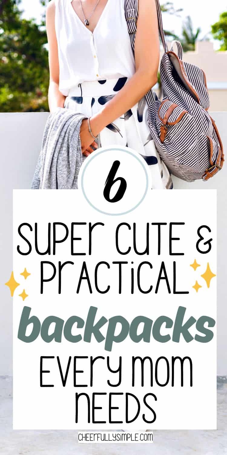 Best Backpacks for Moms 2025 - Cheerfully Simple