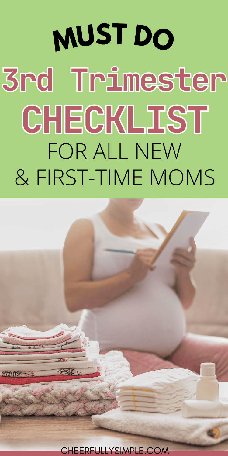 Third Trimester Checklist 2025 Cheerfully Simple
