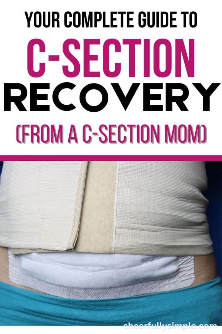 Complete Guide to C-Section Recovery 2025 - Cheerfully Simple