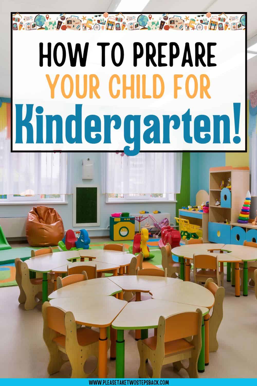 How to Prepare Your Child for Kindergarten 2025 - Cheerfully Simple