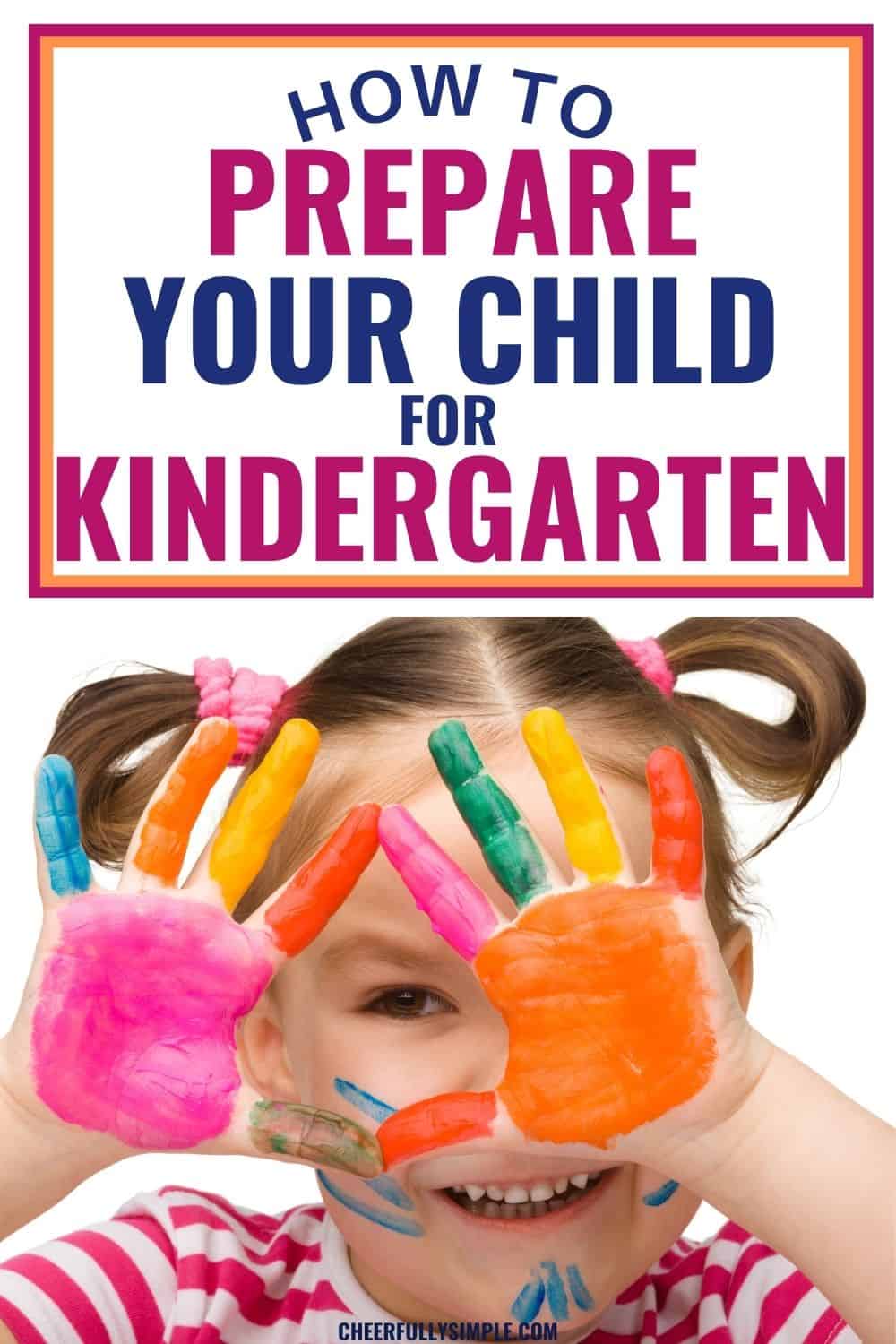 How to Prepare Your Child for Kindergarten 2025 - Cheerfully Simple